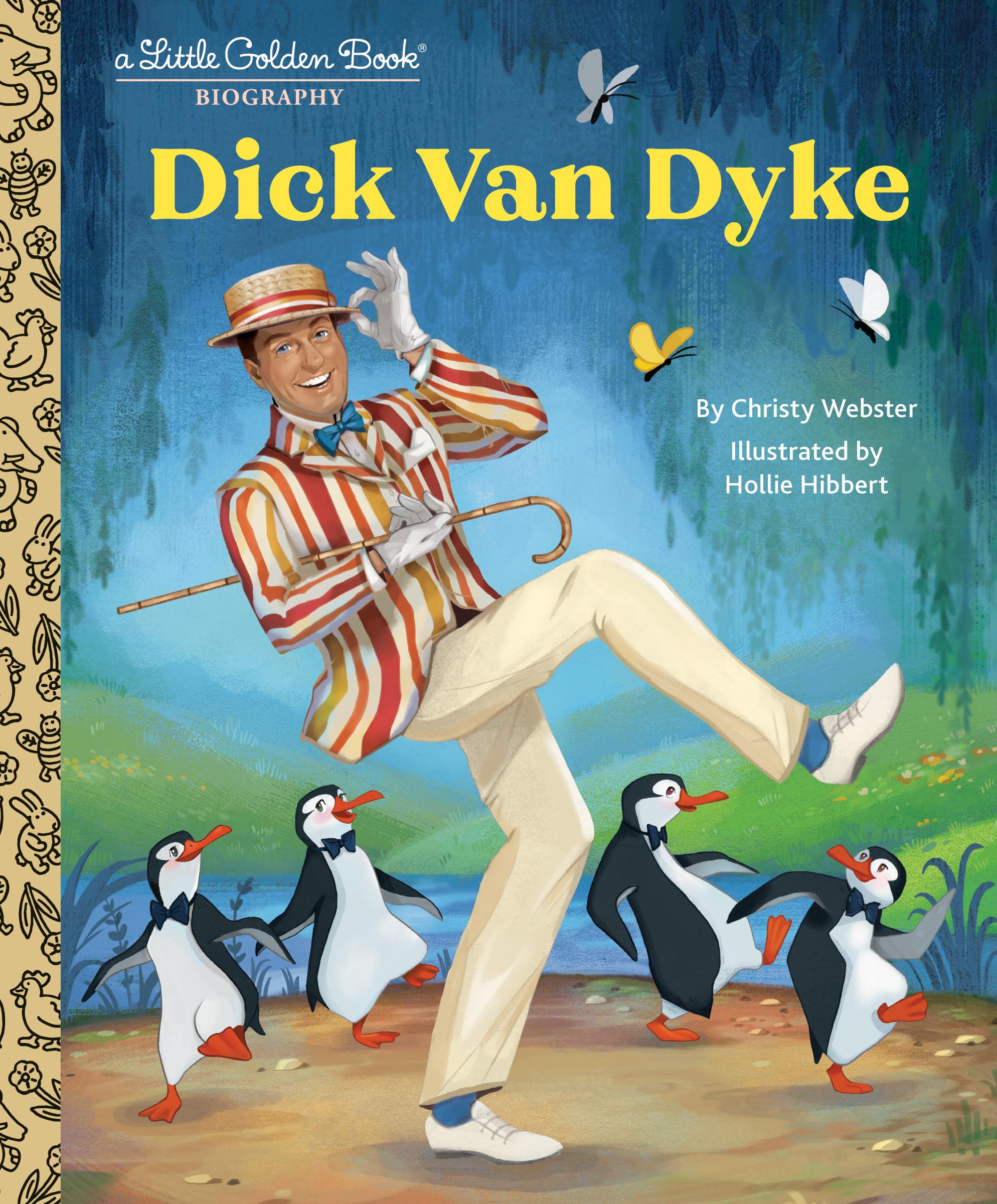 Dick Van Dyke: A Little Golden Book Biography (Little Golden Book Biographies): Webster, Christy ...
