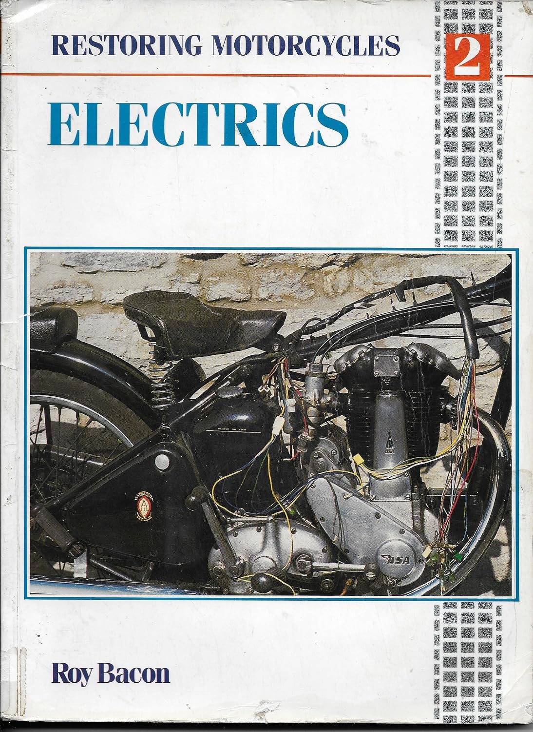 Restoring Motorcycles: Electrics: Bacon, Roy: 9780850457889: Amazon.com ...