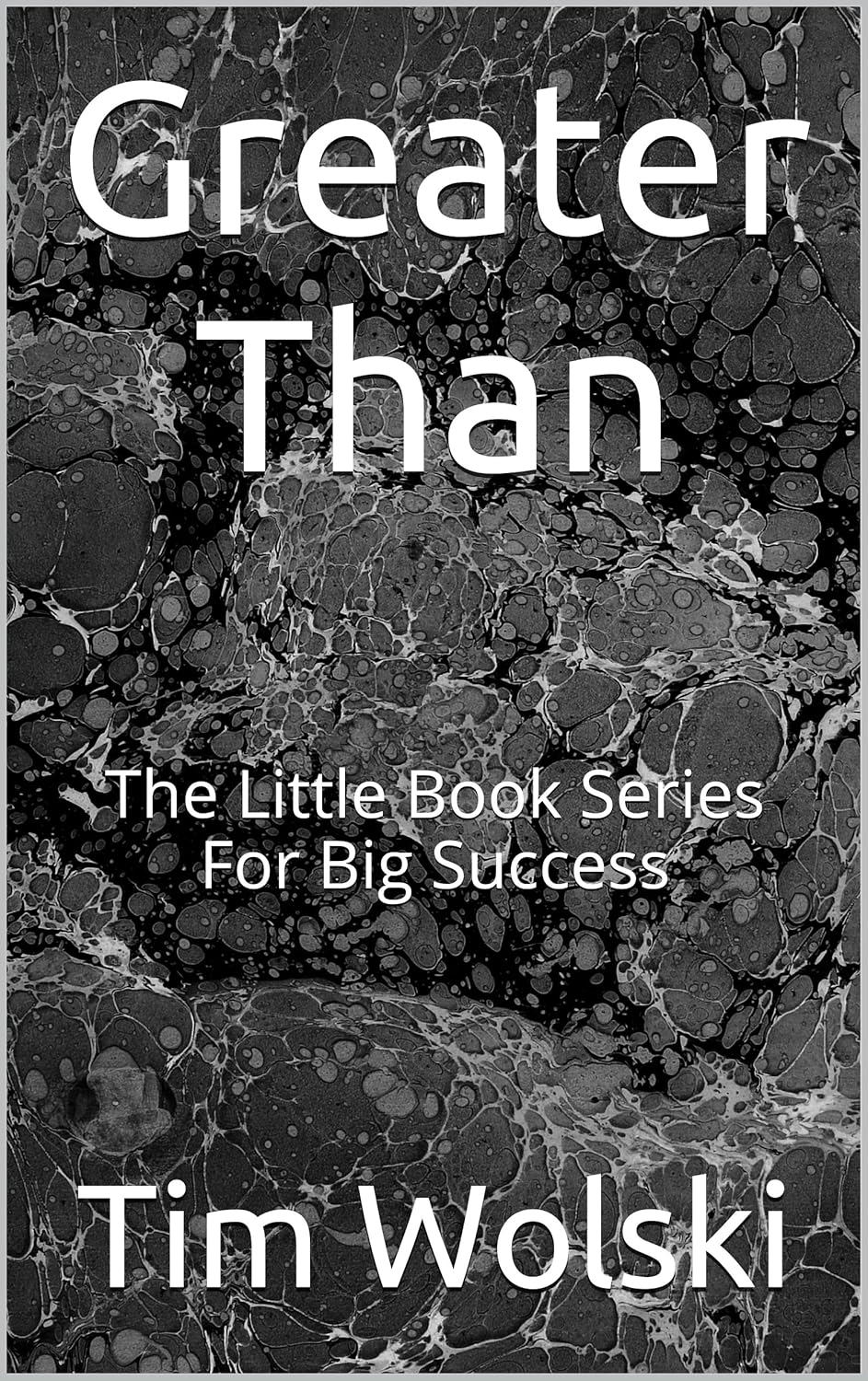 Amazon.com: Greater Than: The Little Book Series For Big Success eBook ...
