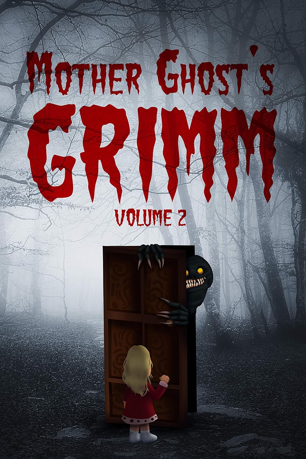 Mother Ghost's Grimm: Volume 2 - Kindle edition by Grace, Melody, Brown ...