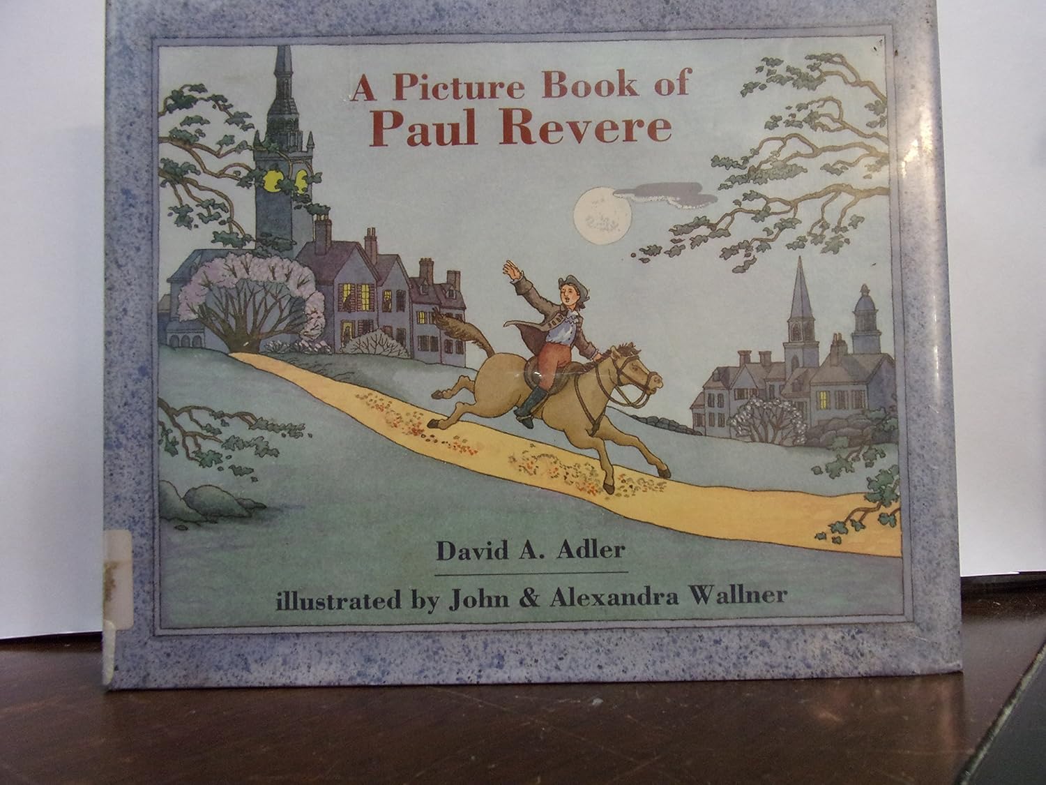 A Picture Book of Paul Revere (Picture Book Biography): Adler, David A ...