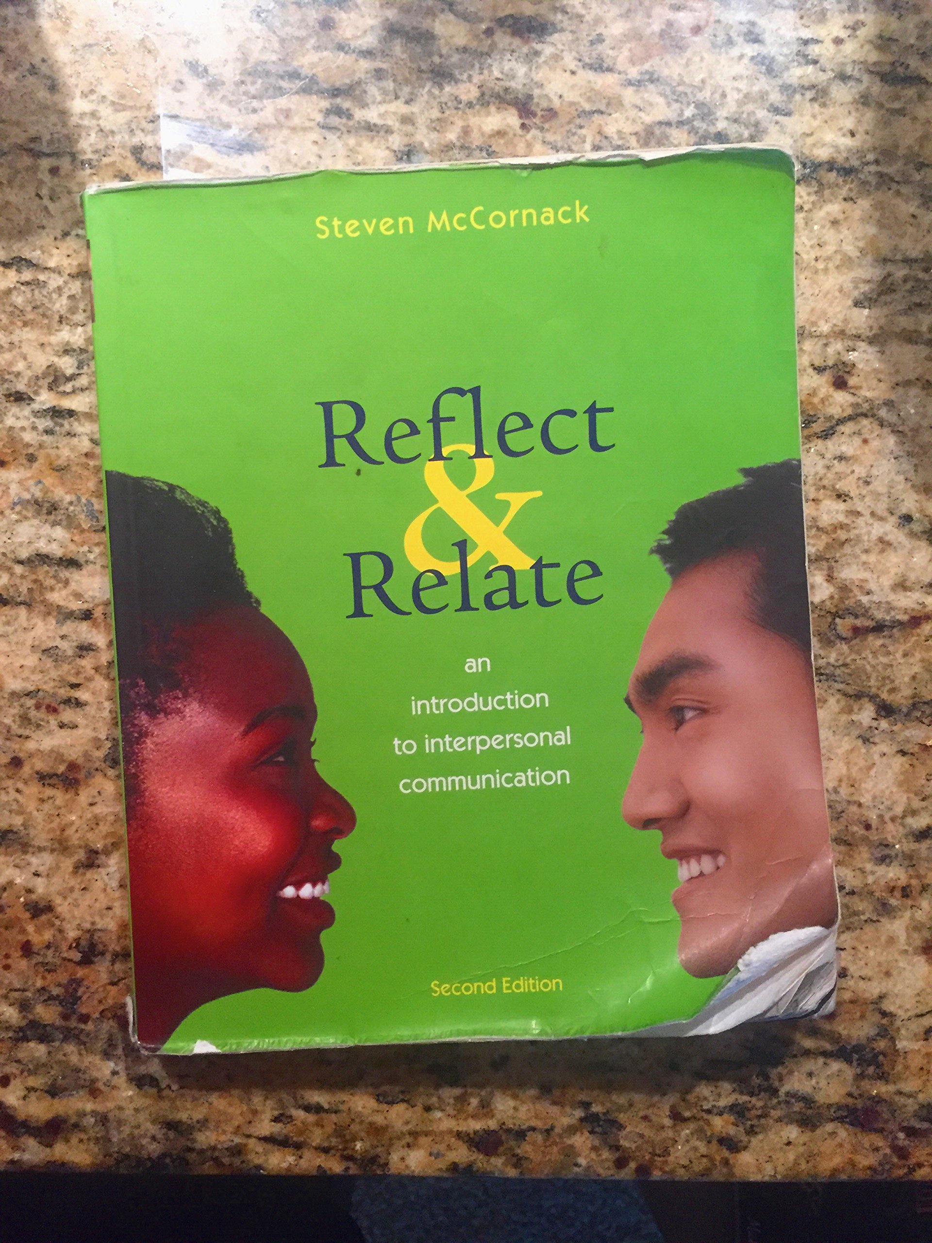 Reflect and Relate: An Introduction to Interpersonal Communication ...