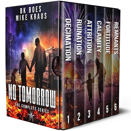 Amazon.com: No Tomorrow: The Complete 6-Book Series: A Thrilling Post-Apocalyptic Survival ...