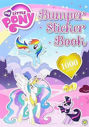 Bumper Sticker Book (My Little Pony): Amazon.co.uk: My Little Pony ...