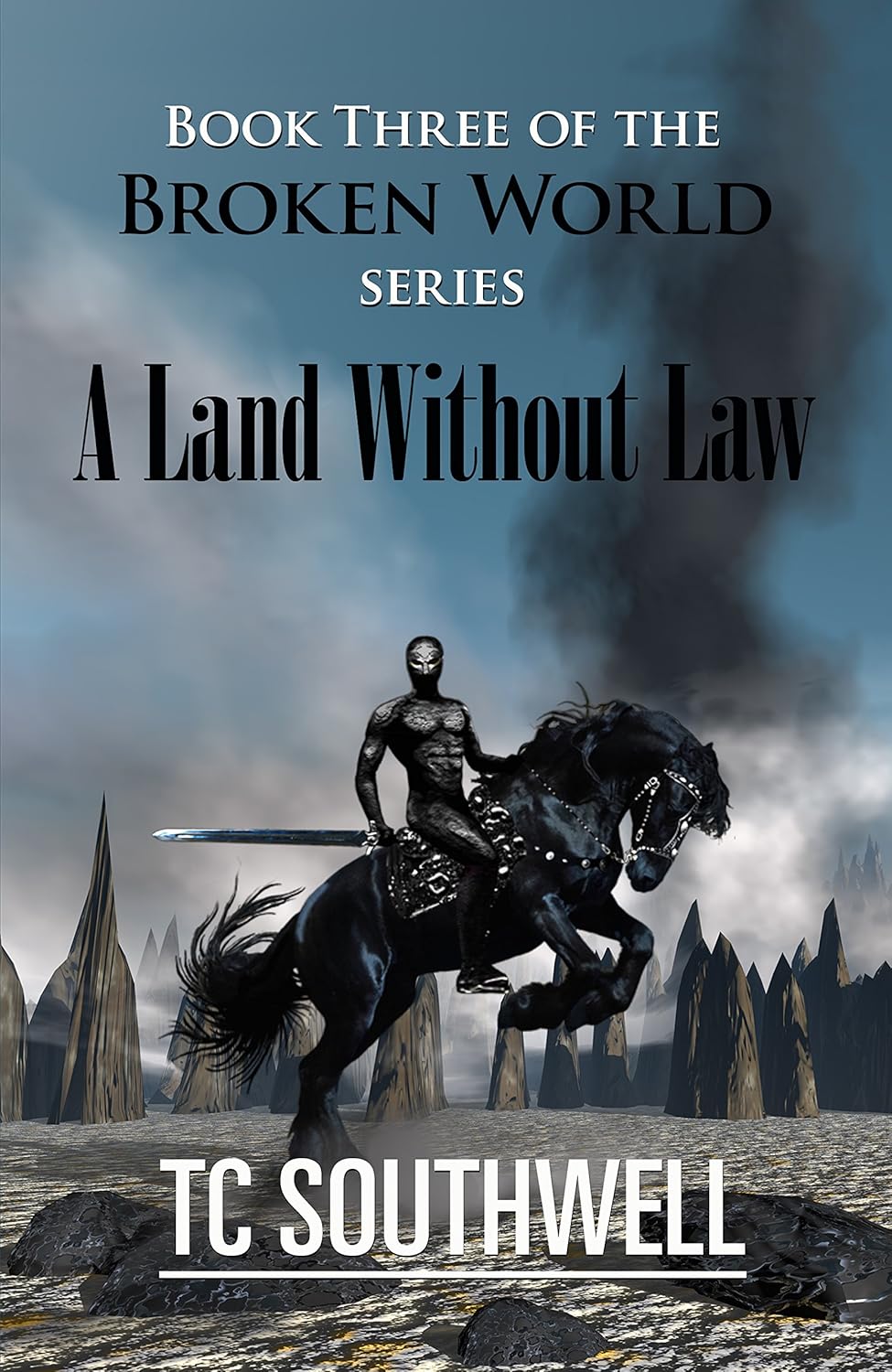 Amazon.com: A Land Without Law (Broken World Book 3) eBook : Southwell ...