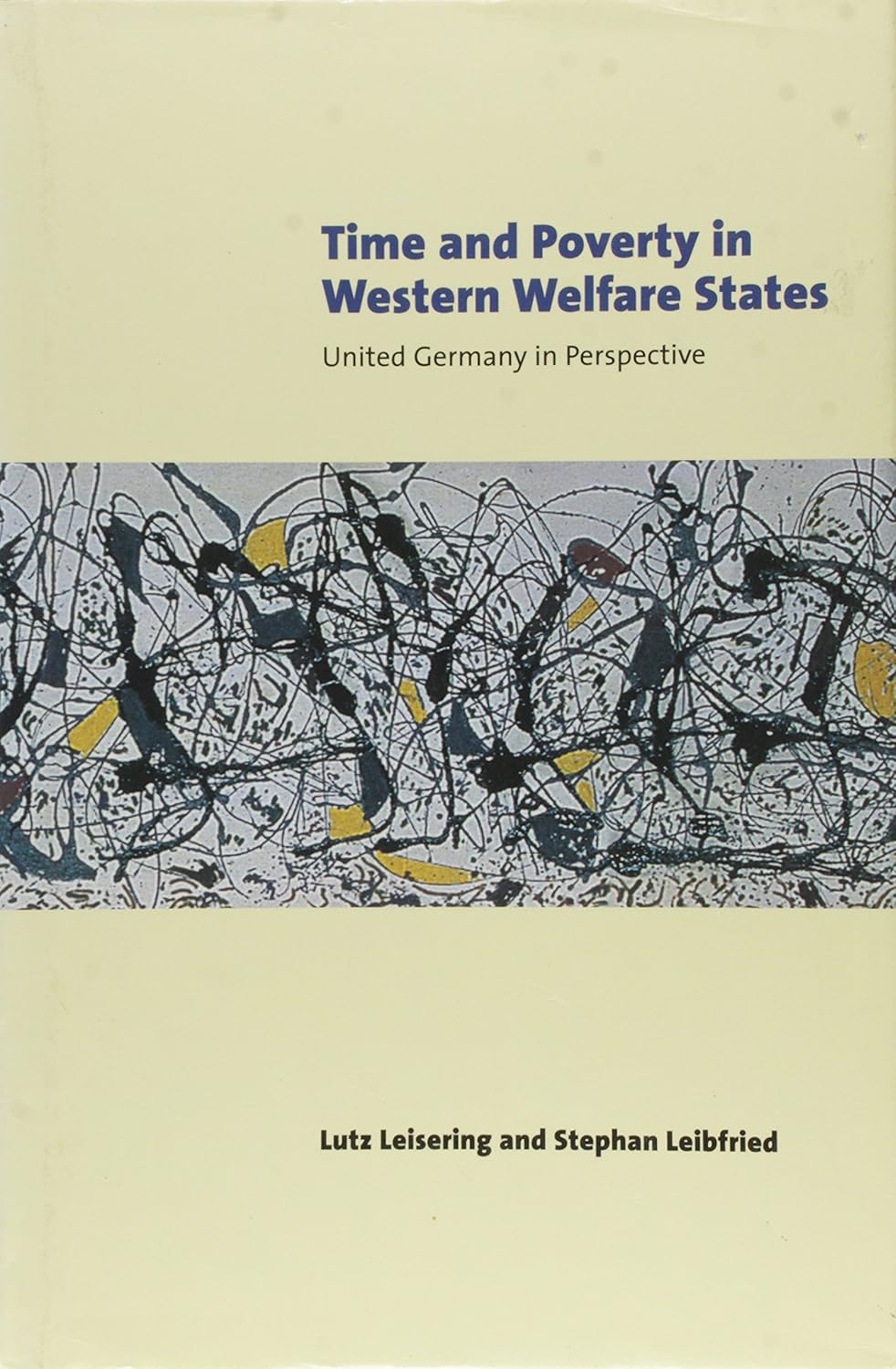 Time and Poverty in Western Welfare States: United Germany in ...