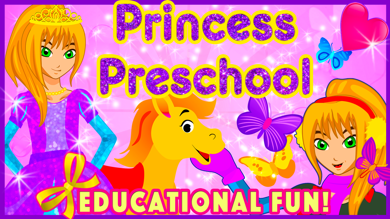 Preschool Princess - Educational learning games for kids , kindergarten ...