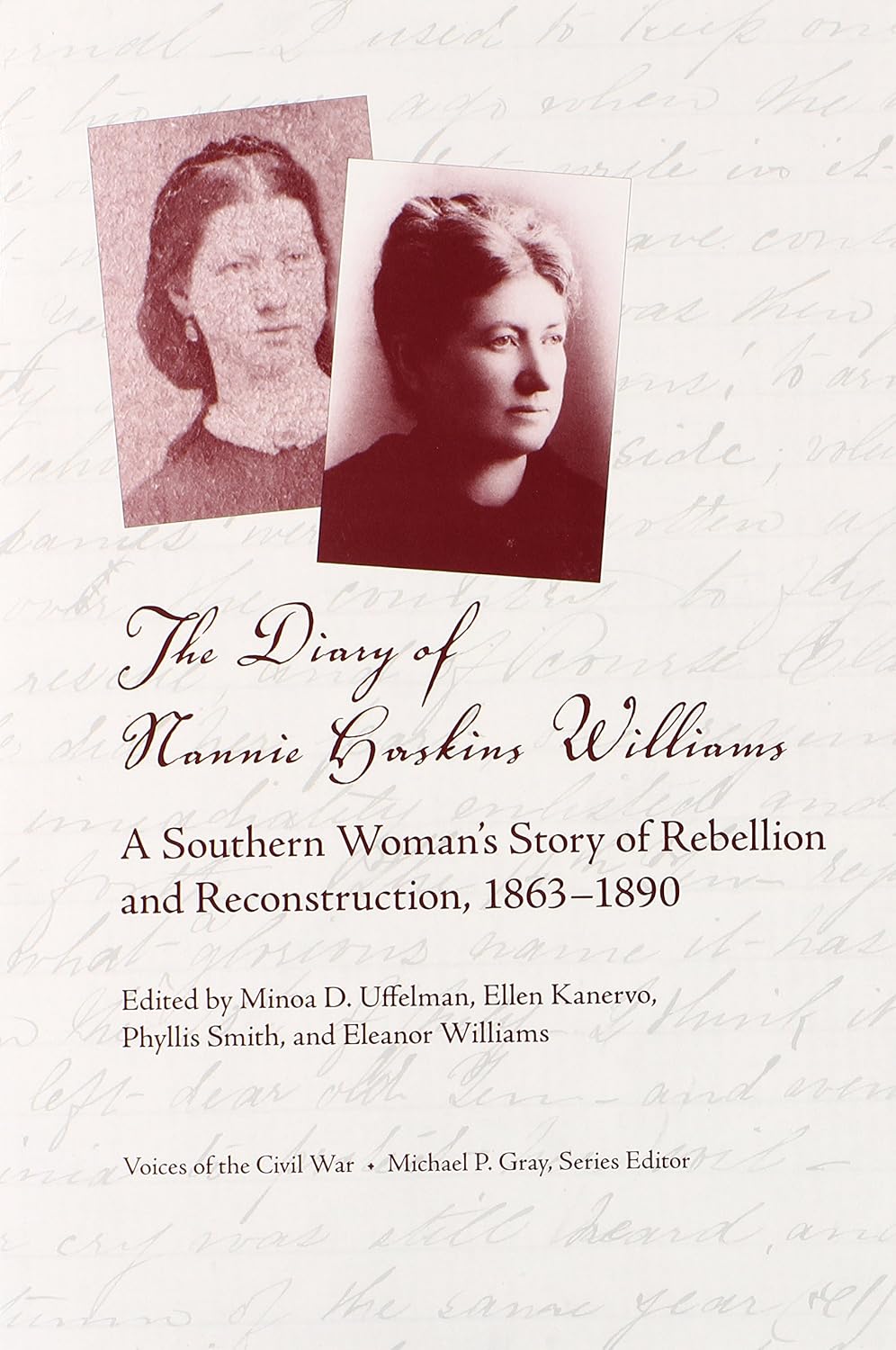 The Diary of Nannie Haskins Williams: A Southern Woman’s Story of ...