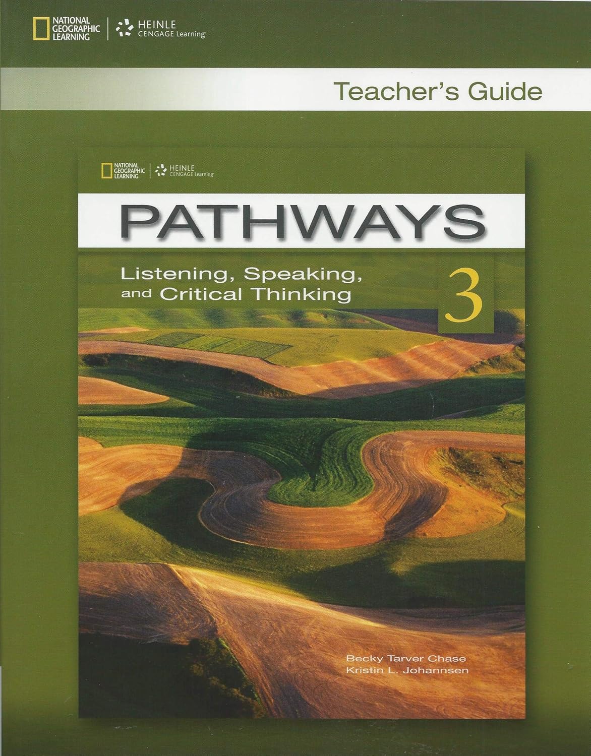 Pathways: Listening, Speaking, and Critical Thinking 3: Teacher's Guide ...