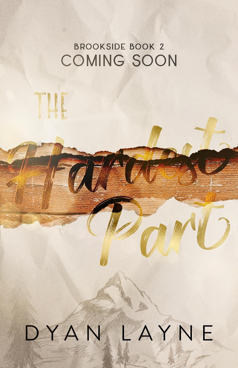 Amazon.com: The Hardest Part (Brookside Book 2) eBook : Layne, Dyan ...