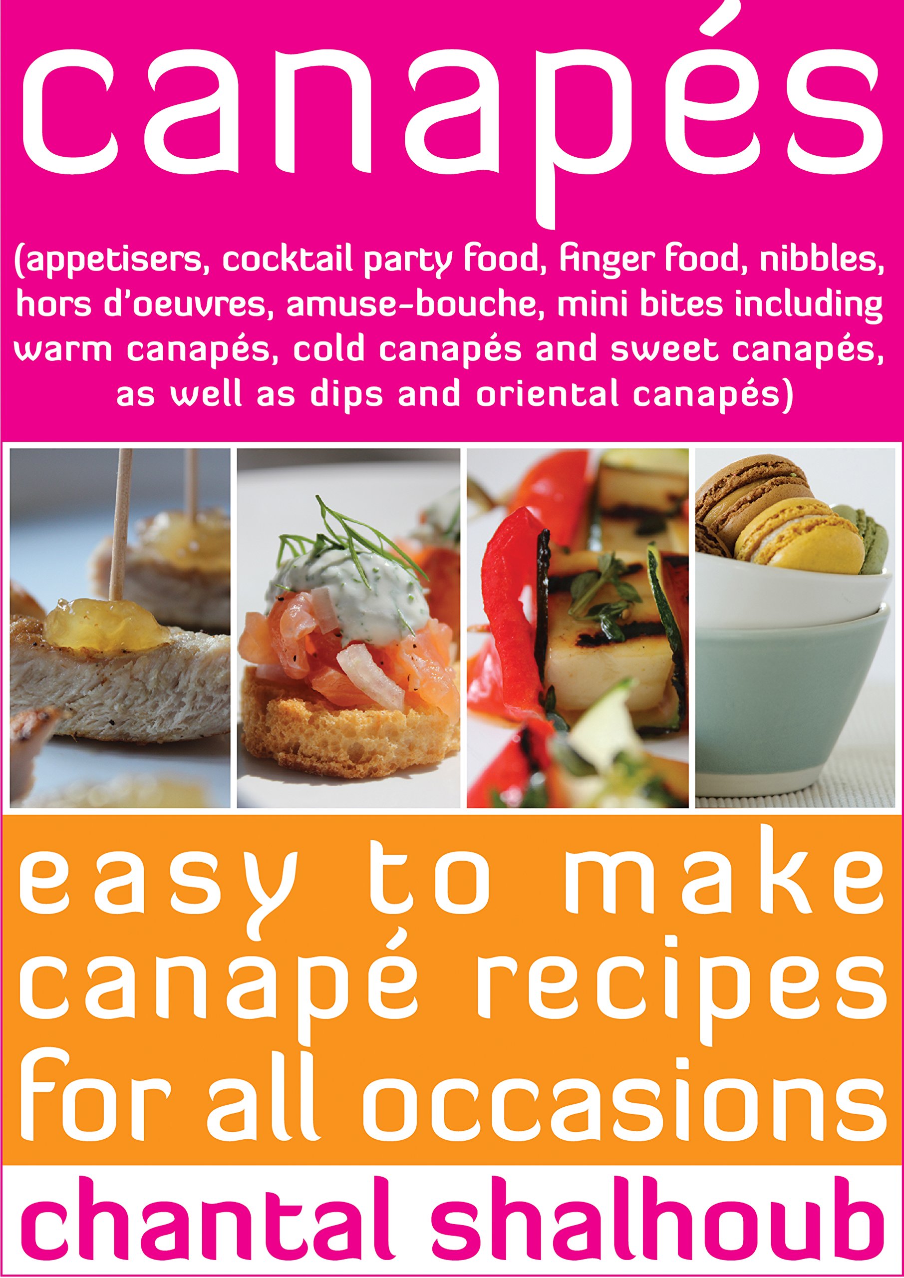 Buy Canapés (appetisers, cocktail party food, finger food, nibbles ...