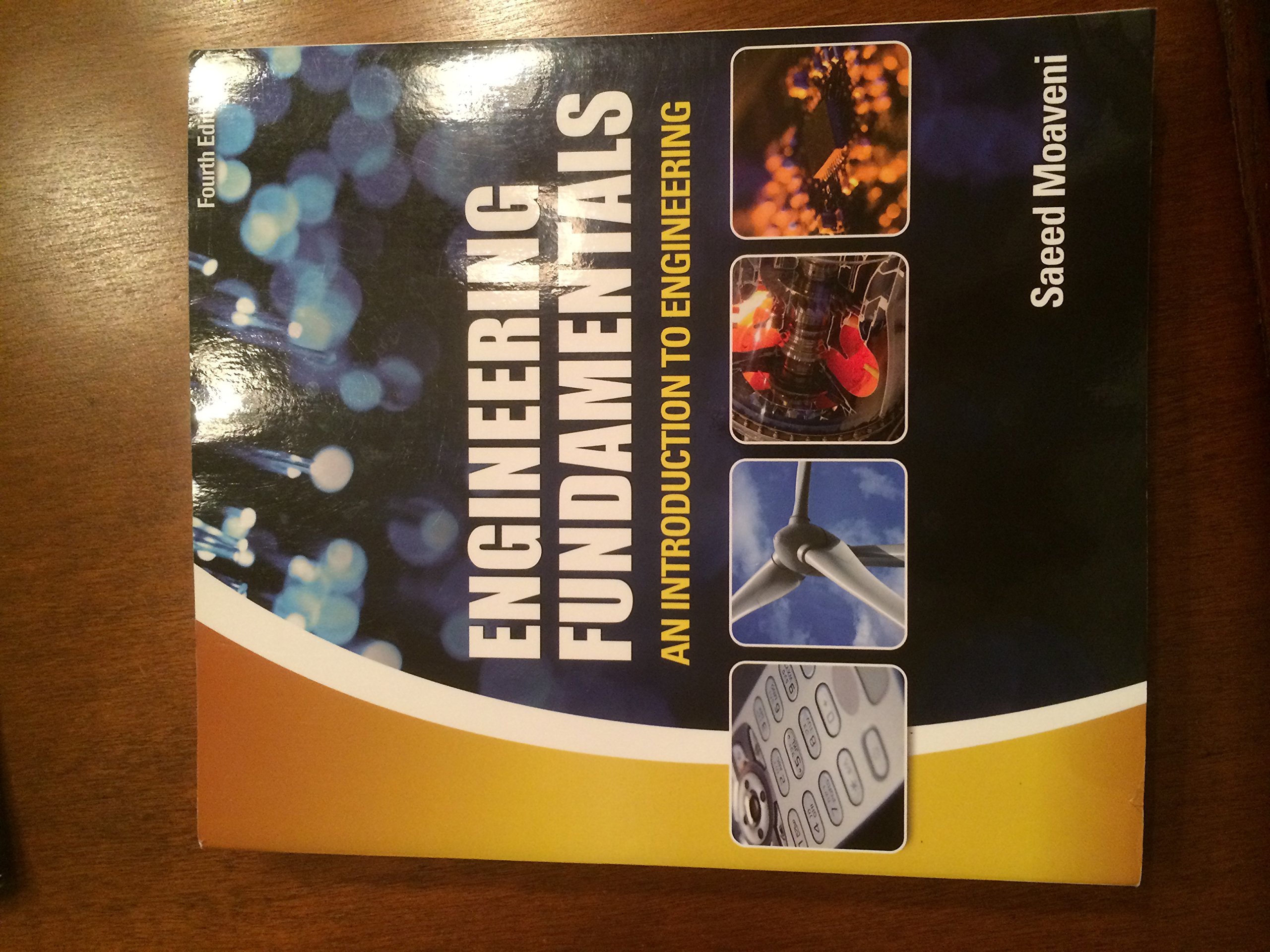 Engineering Fundamentals: An Introduction to Engineering: Moaveni ...