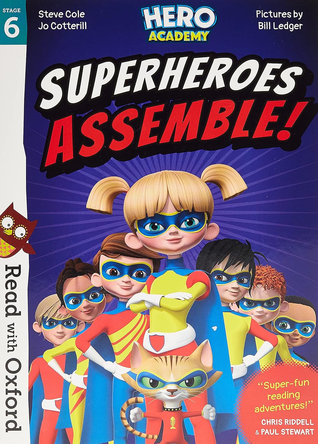 Read with Oxford: Stage 6: Hero Academy: Superheroes Assemble! : Cole ...
