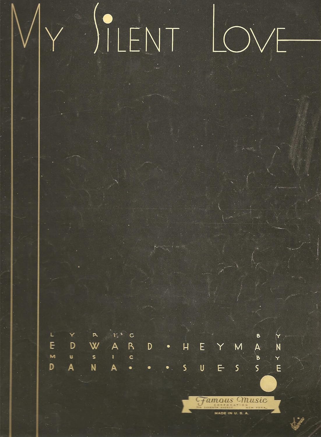 Amazon.com: Sheet Music 1932 My Silent Love Edward Heyman Dana Suesse ...