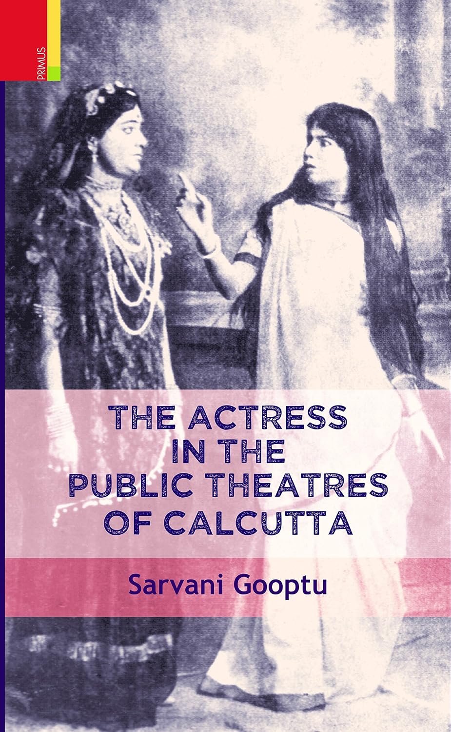 Buy The Actress in the Public Theatres of Calcutta Book Online at Low ...