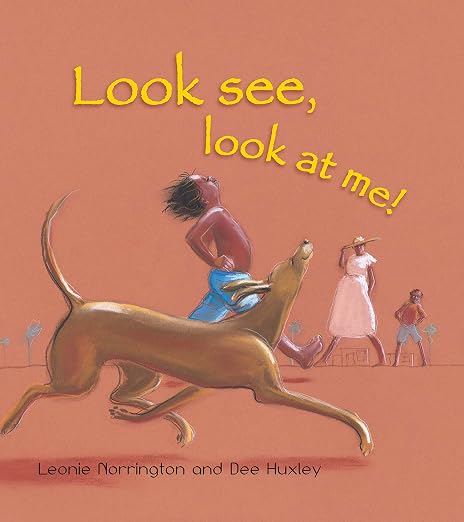 Amazon.com: Look See, Look at Me!: 9781741758832: Norrington, Leonie ...