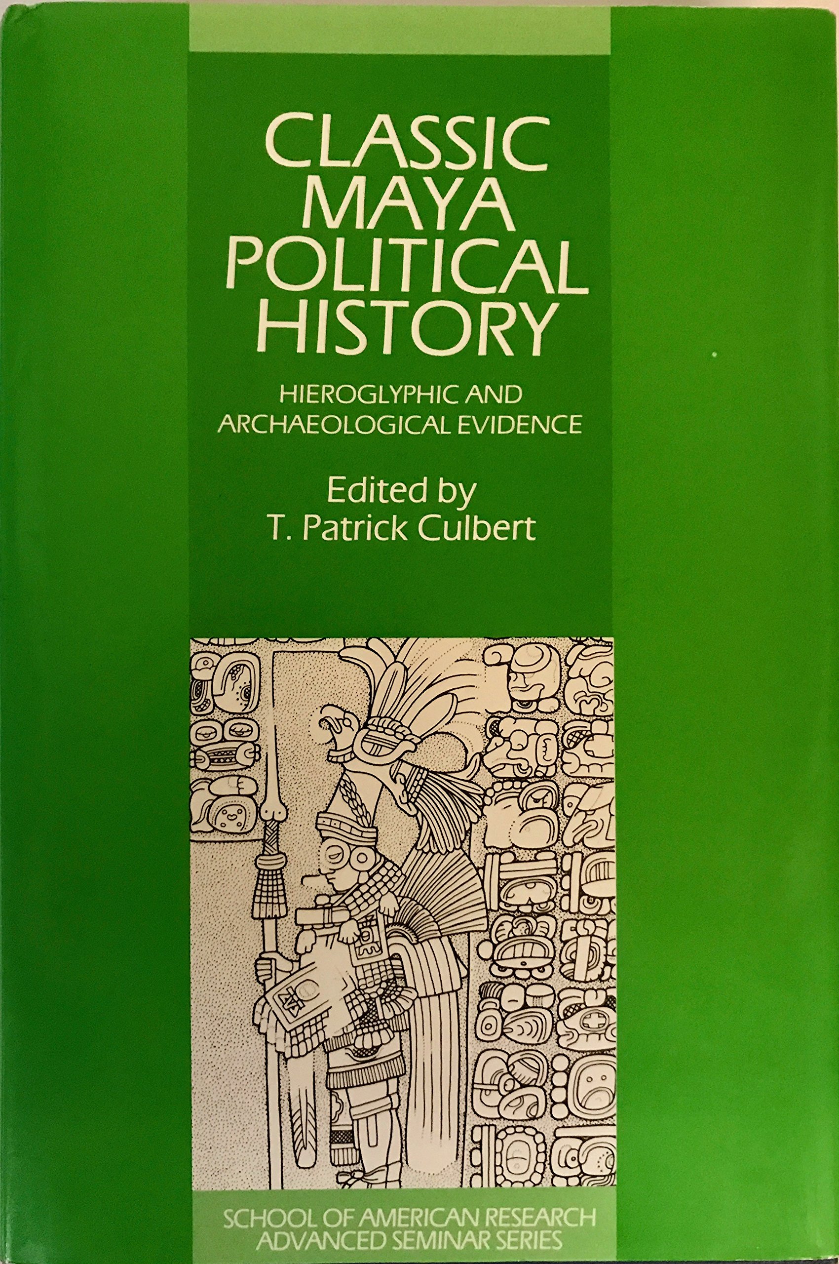 Amazon.com: Classic Maya Political History: Hieroglyphic and ...