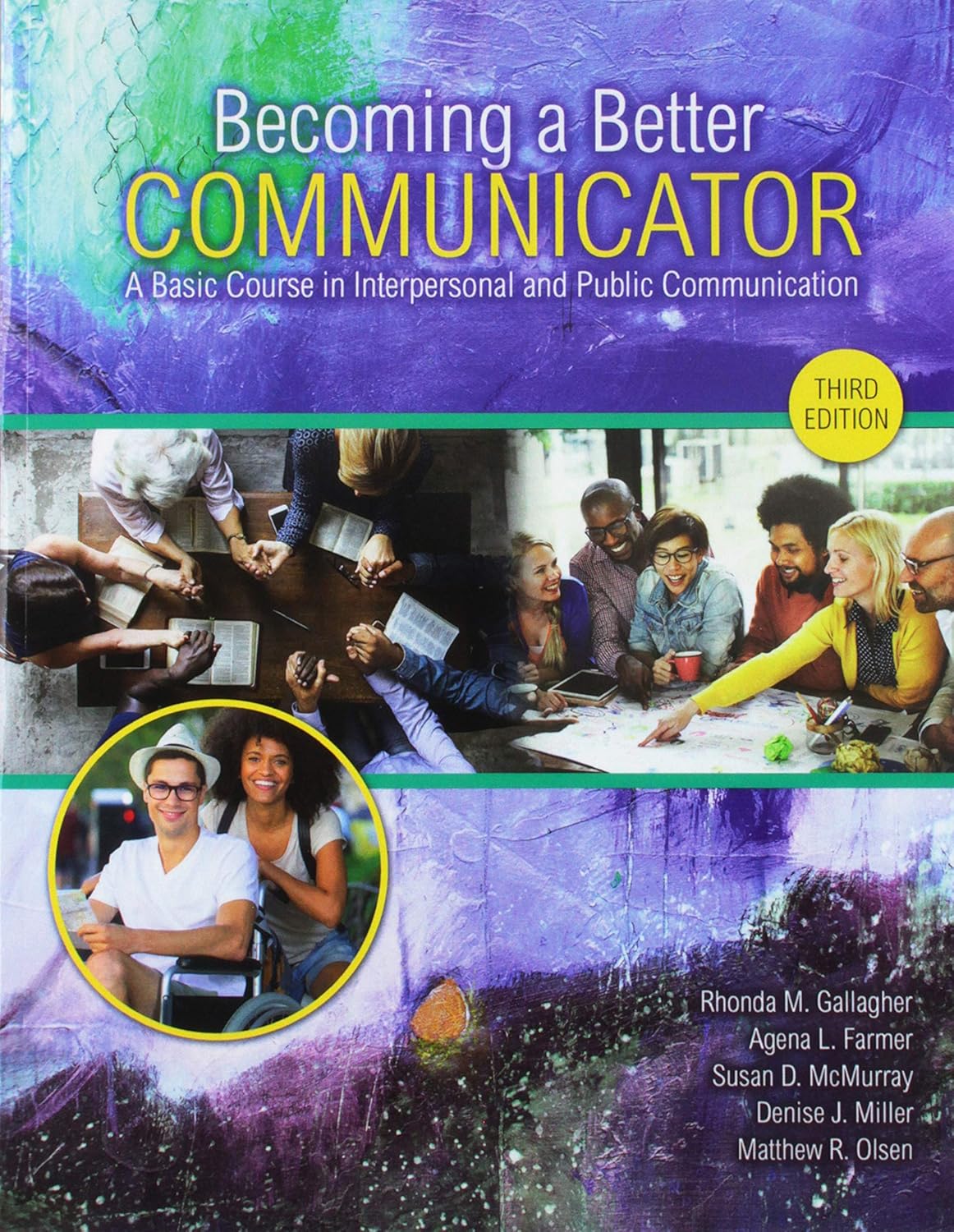 Becoming a Better Communicator: A Basic Course in Interpersonal and ...