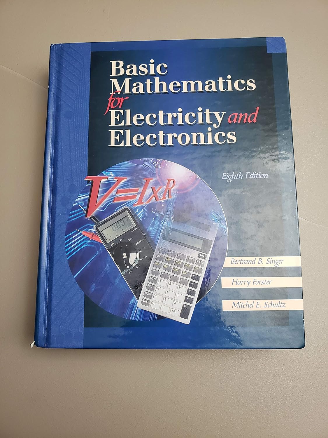 Basic Mathematics for Electricity and Electronics: Singer, Bertrard ...