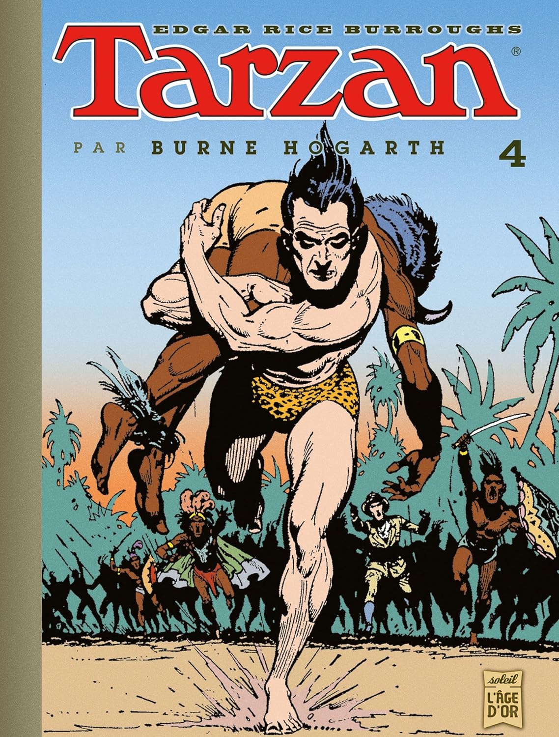 TARZAN PAR BURNE HOGARTH T.04 : BURROUGHS-E+HOGARTH-B: Amazon.ca: Books