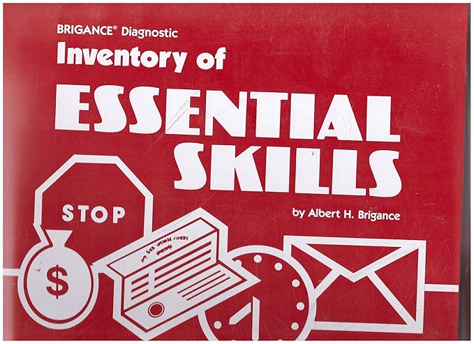 Brigance Diagnostic Inventory of Essential Skills: Brigance ...