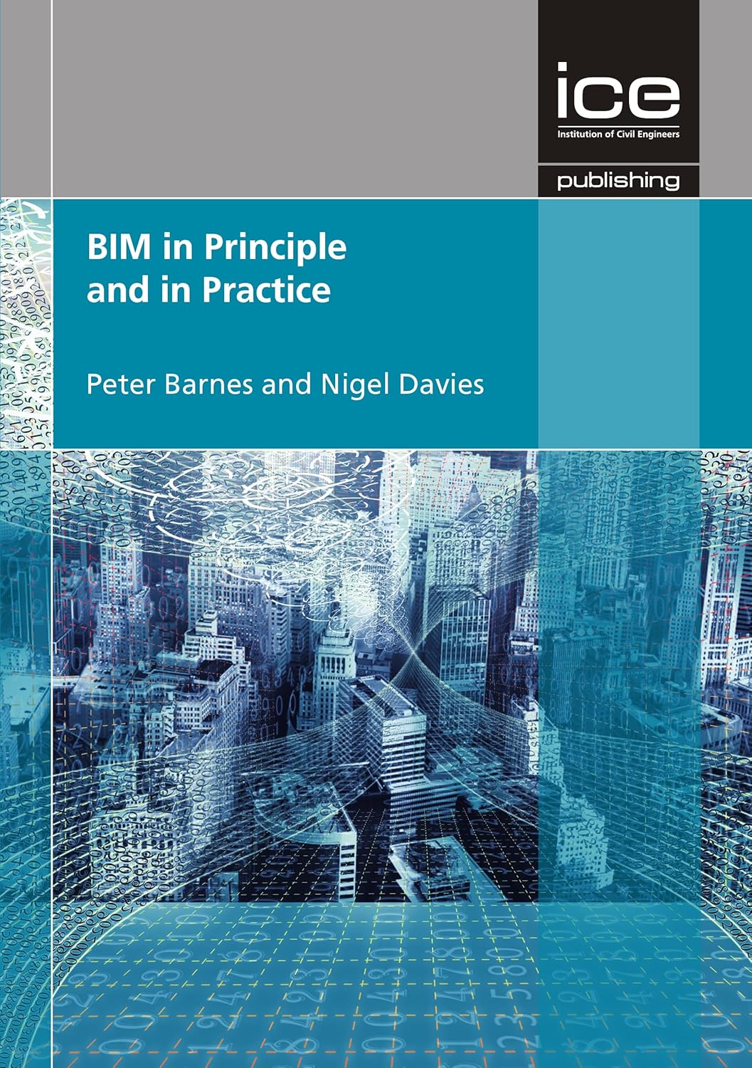 BIM in Principle and in Practice: Amazon.co.uk: Barnes, Peter Thomas ...