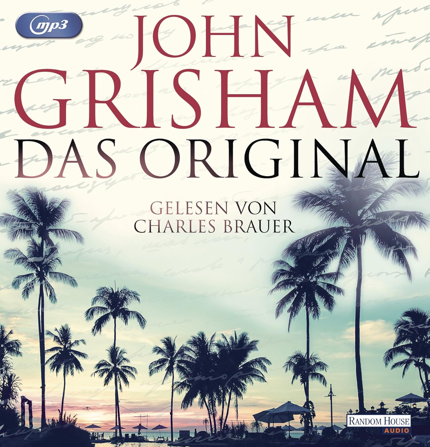 Das Original : Grisham, John, Brauer, Charles, Dorn-Ruhl, Kristiana ...