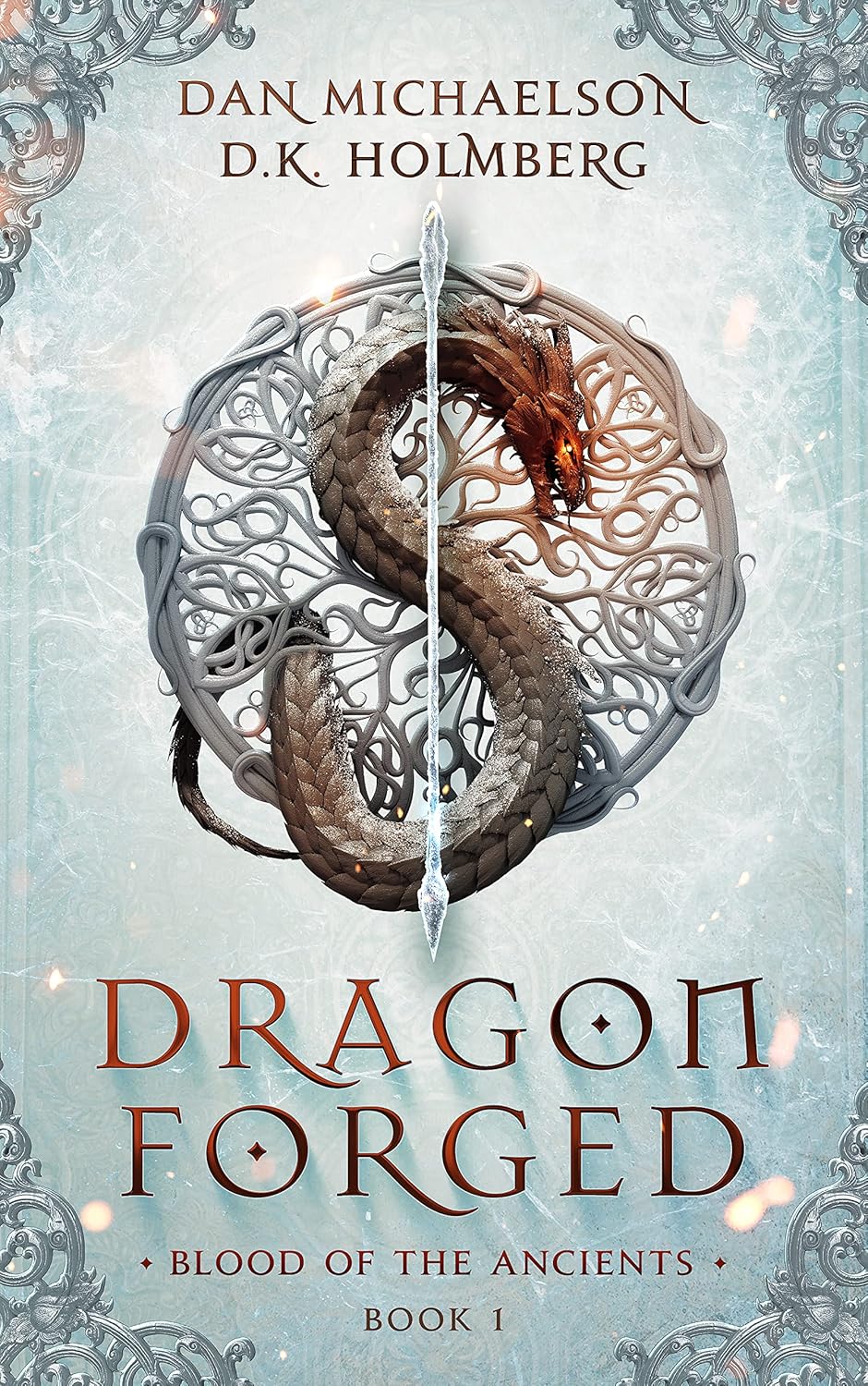 Dragon Forged (Blood of the Ancients Book 1) eBook : Michaelson, Dan ...
