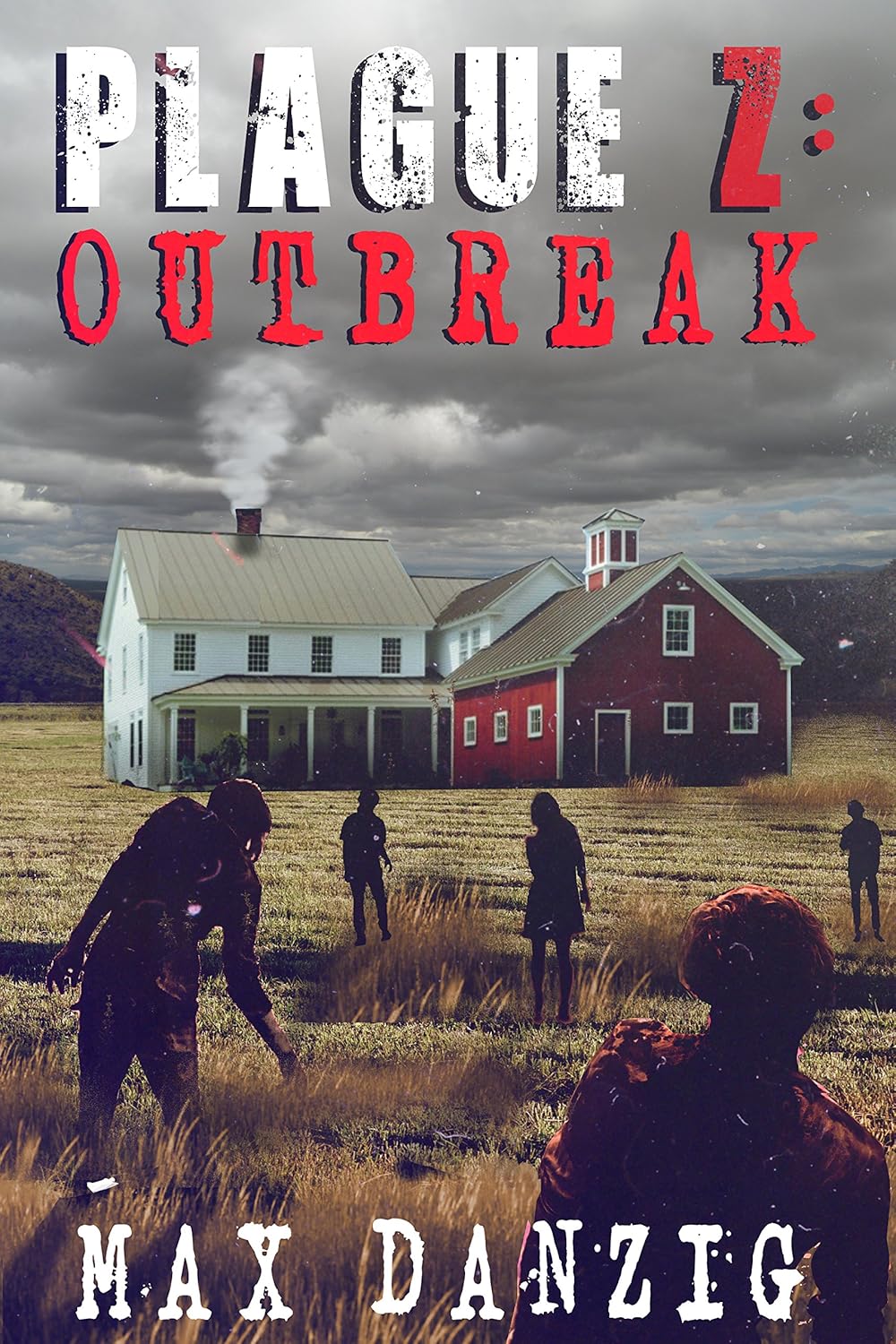 Amazon.com: Plague Z: Outbreak - A Zombie Apocalypse Novel eBook ...