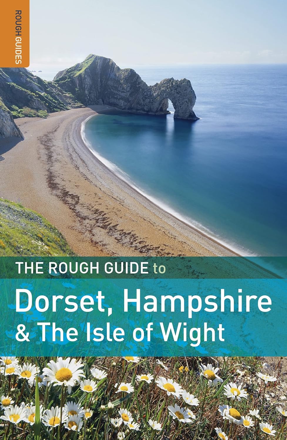 The Rough Guide to Dorset, Hampshire & the Isle of Wight: Amazon.co.uk ...