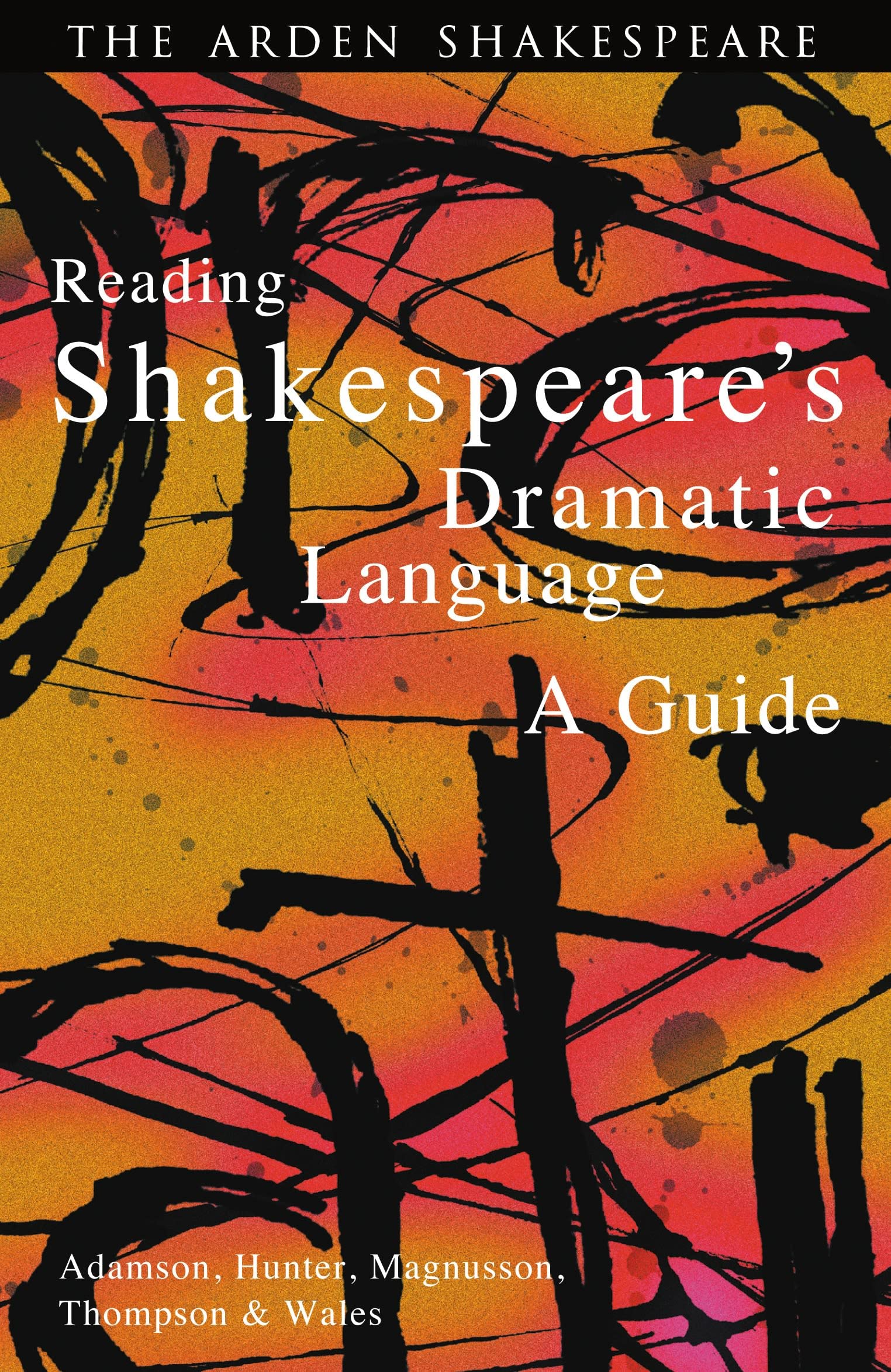 Amazon.com: Reading Shakespeare's Dramatic Language (Arden Shakespeare ...