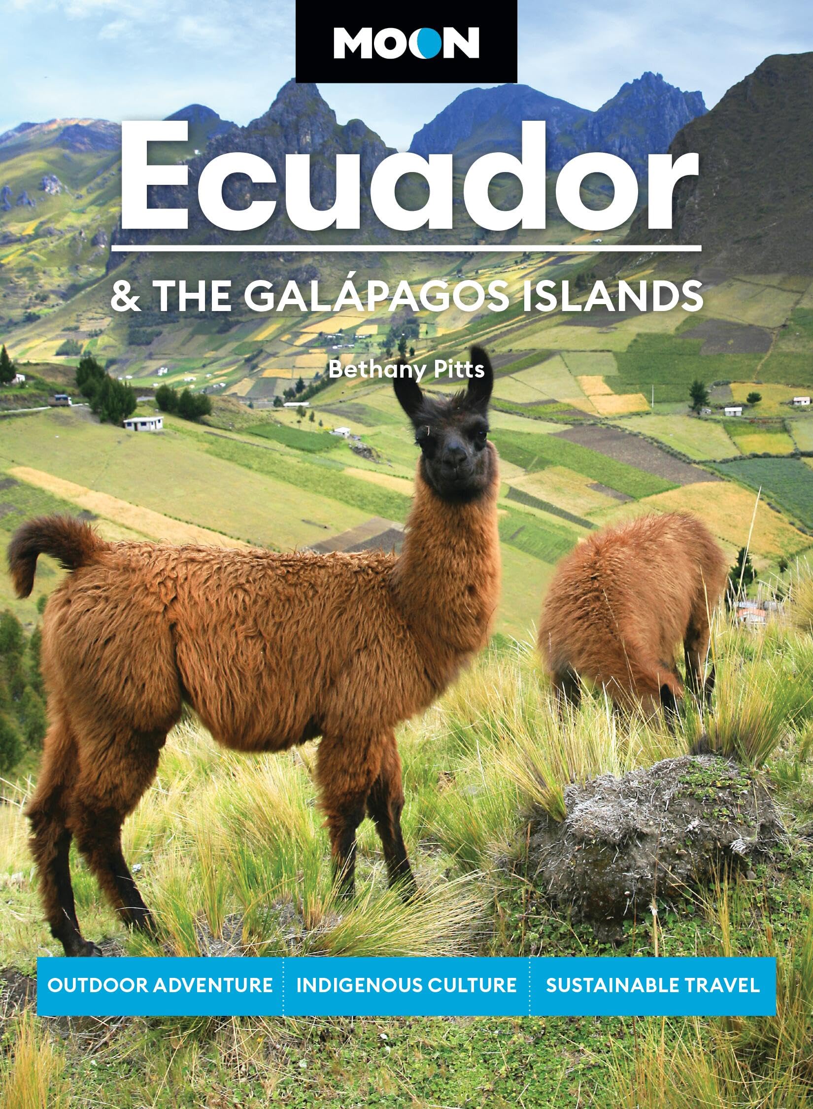 Moon Ecuador & the Galápagos Islands: Outdoor Adventure, Indigenous ...