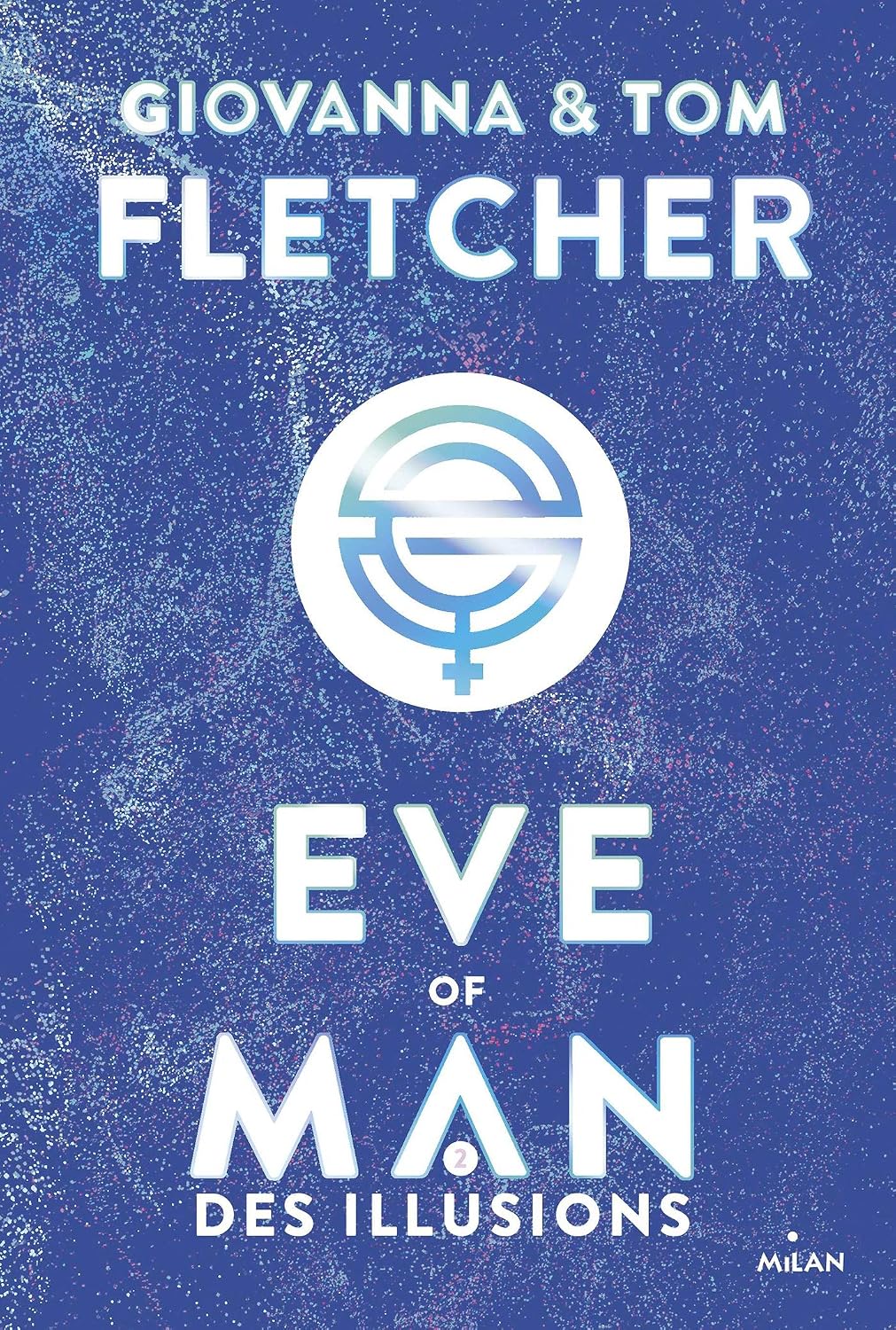 Eve of man - t. 2: Amazon.co.uk: Fletcher, Giovanna, Fletcher, Tom ...