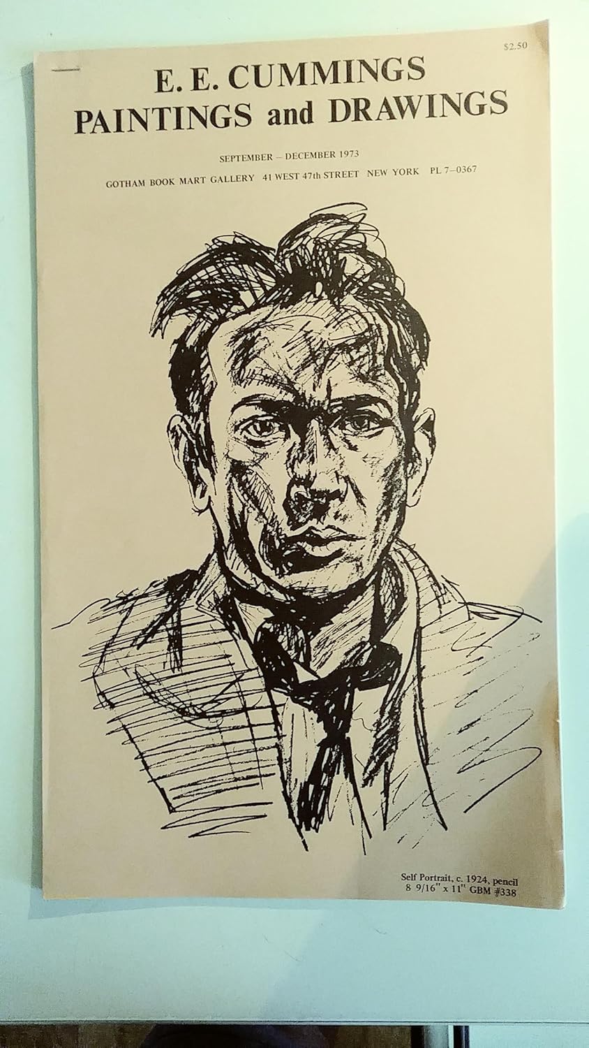 E. E. Cummings Paintings and Drawings September - December 1973: Gotham ...