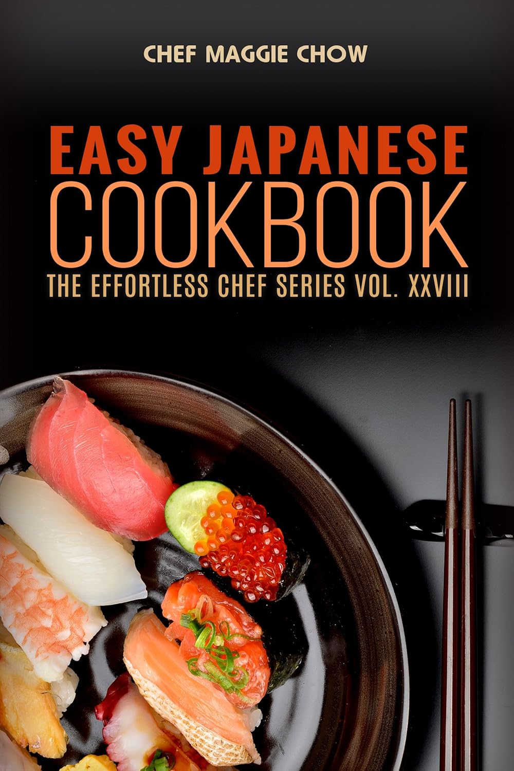 Easy Japanese Cookbook (Japanese Cooking, Japanese Food, Japanese ...