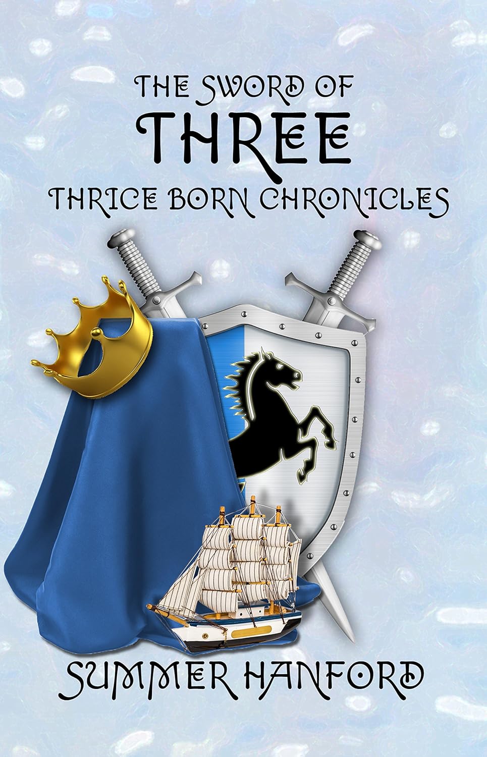 Amazon.com: The Sword of Three: Thrice Born Chronicles eBook : Hanford ...