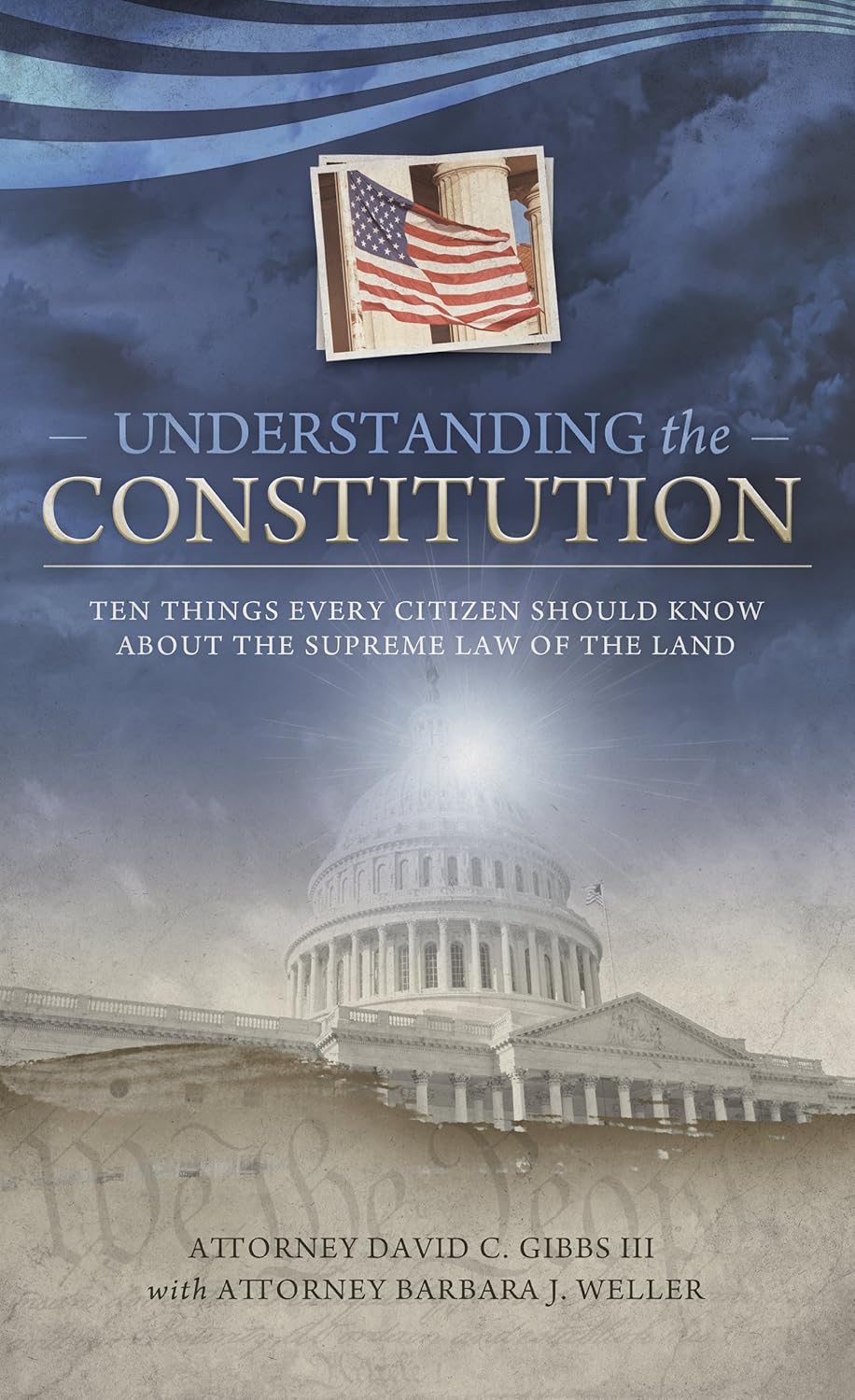 Understanding the Constitution: Ten Things Every Citizen Should Know ...