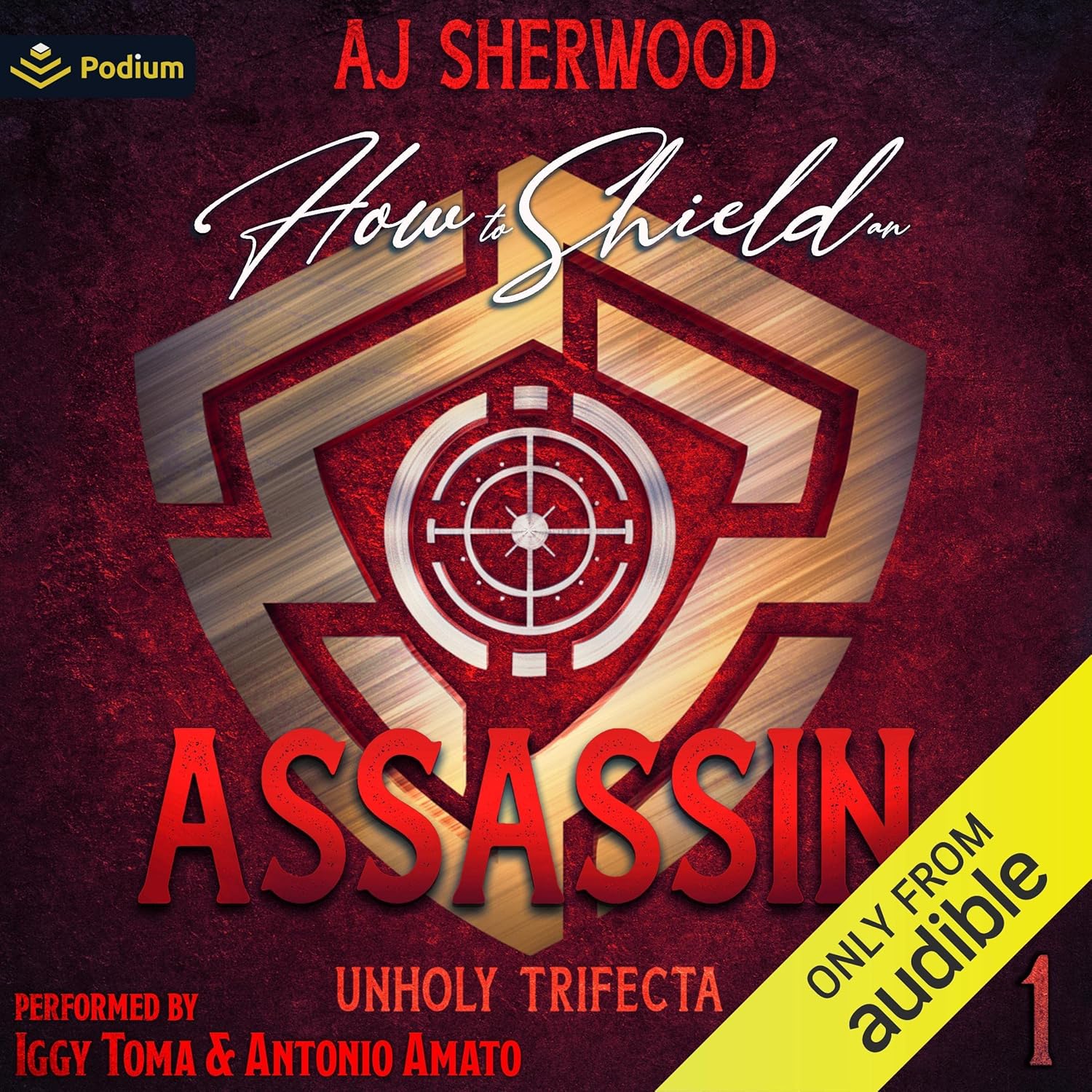 Amazon.com: How to Shield an Assassin: Unholy Trifecta, Book 1 (Audible ...
