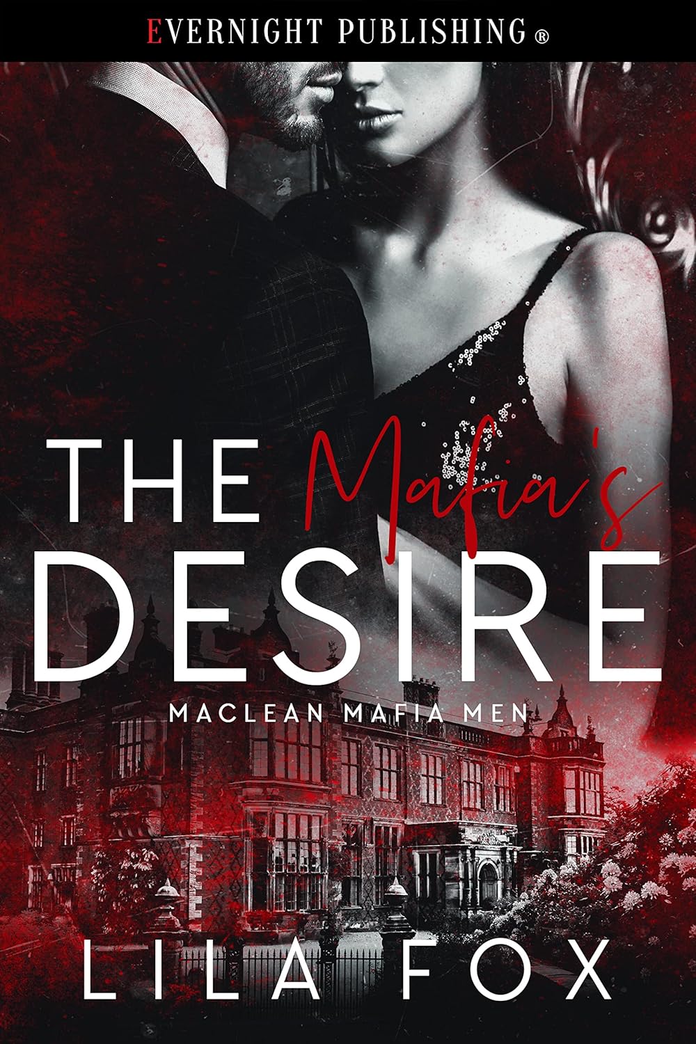 The Mafia's Desire (Maclean Mafia Men Book 7) - Kindle edition by Fox ...