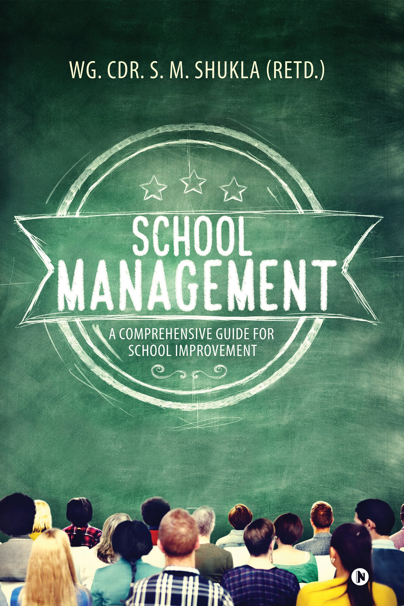 Buy School Management : A Comprehensive Guide for School Improvement ...