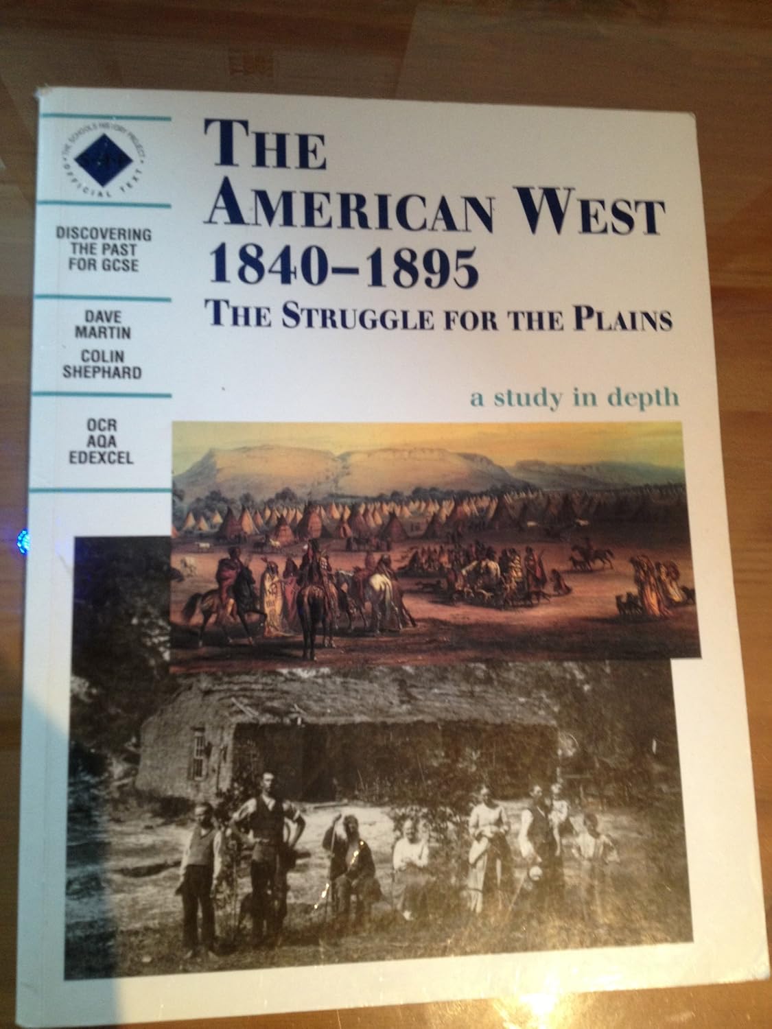 American West: the Struggle for the Plains 1840-1895: Student's Book ...