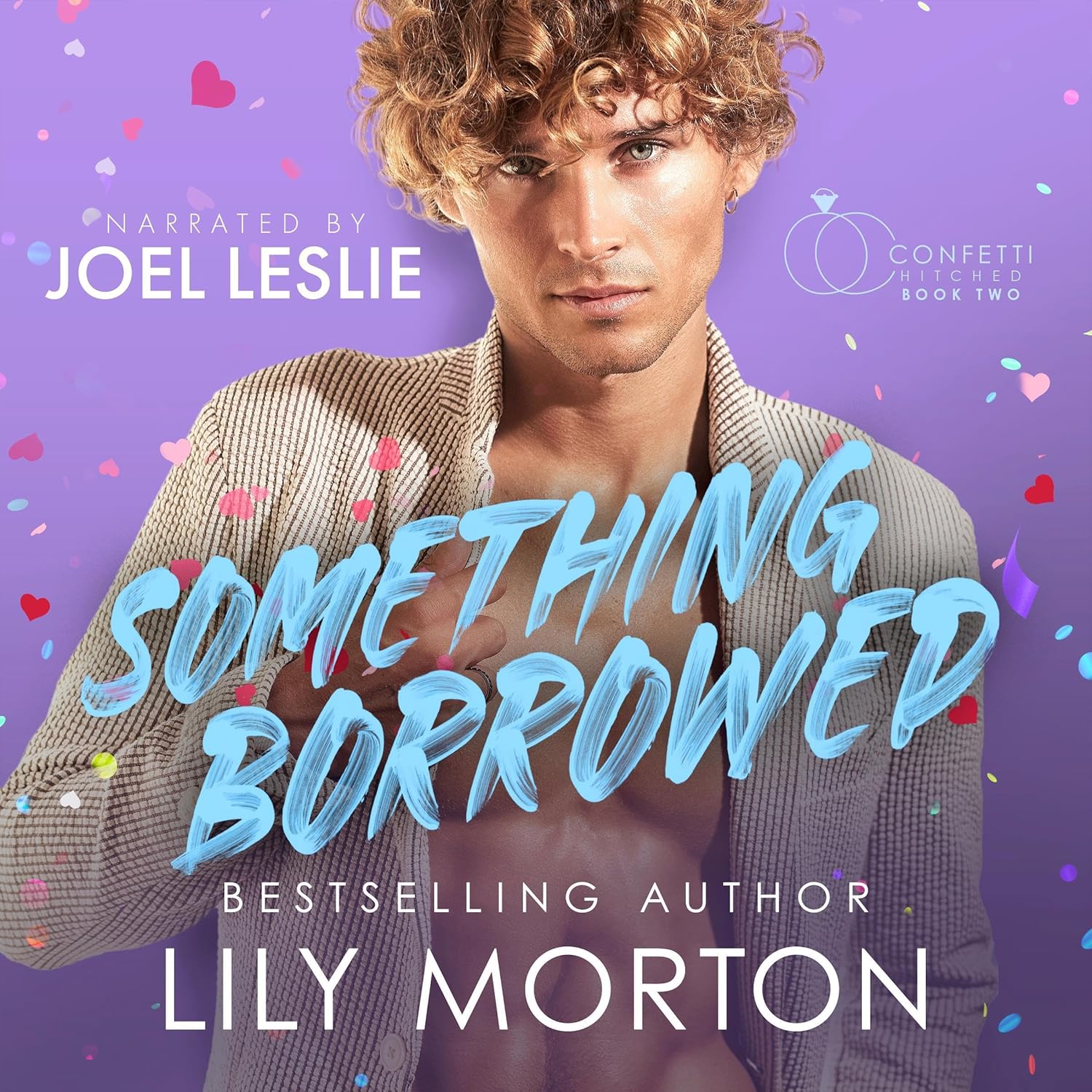 Amazon.com: Something Borrowed: Confetti Hitched, Book 2 (Audible Audio ...