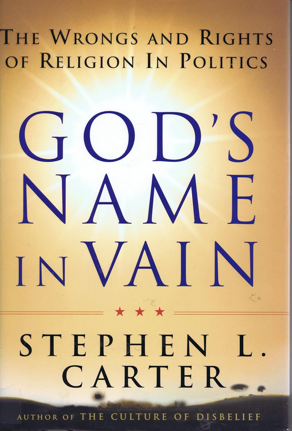 God's Name in Vain : The Wrongs and Rights of Reli: Amazon.co.uk: Books