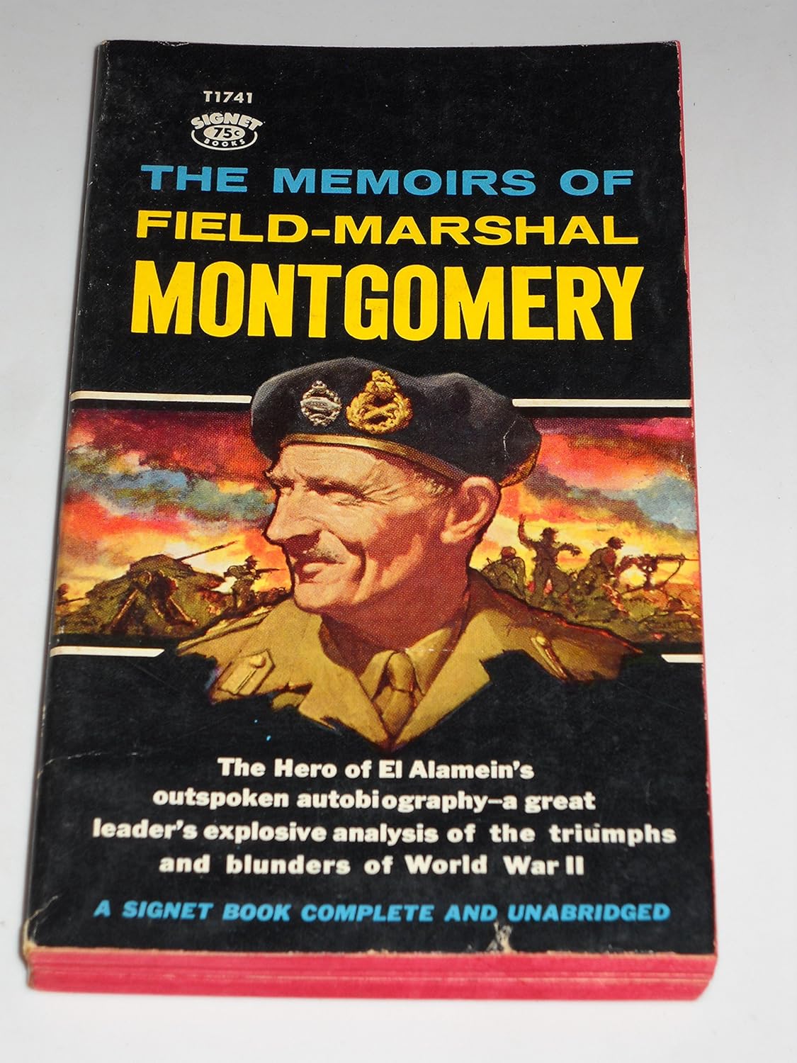 The Memoirs of Field-Marshal Montgomery: Bernard Law, Montgomery of ...