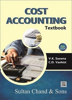 Buy Cost Accounting Textbook by Sultan Chand, 8th Edition Book Online ...