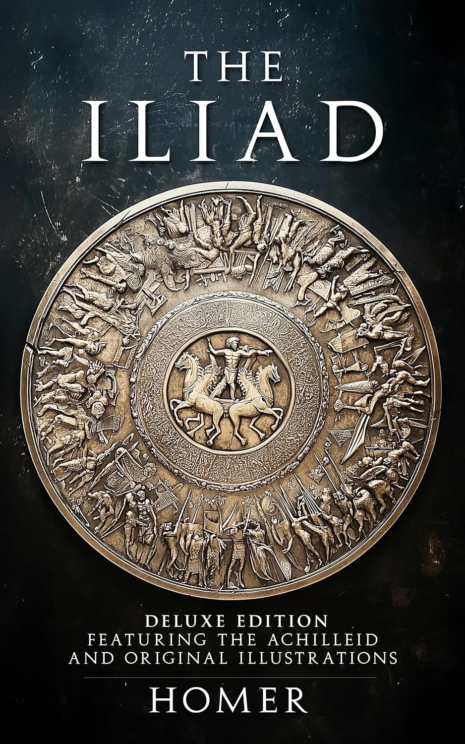 The Iliad: Deluxe Edition Featuring The Achilleid and Original ...