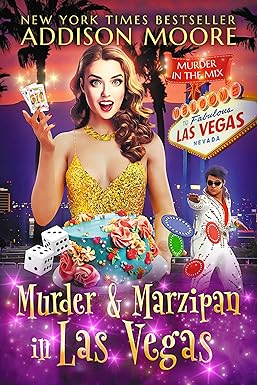 Amazon.com: Murder and Marzipan in Las Vegas (MURDER IN THE MIX Book 54) eBook : Moore, Addison ...