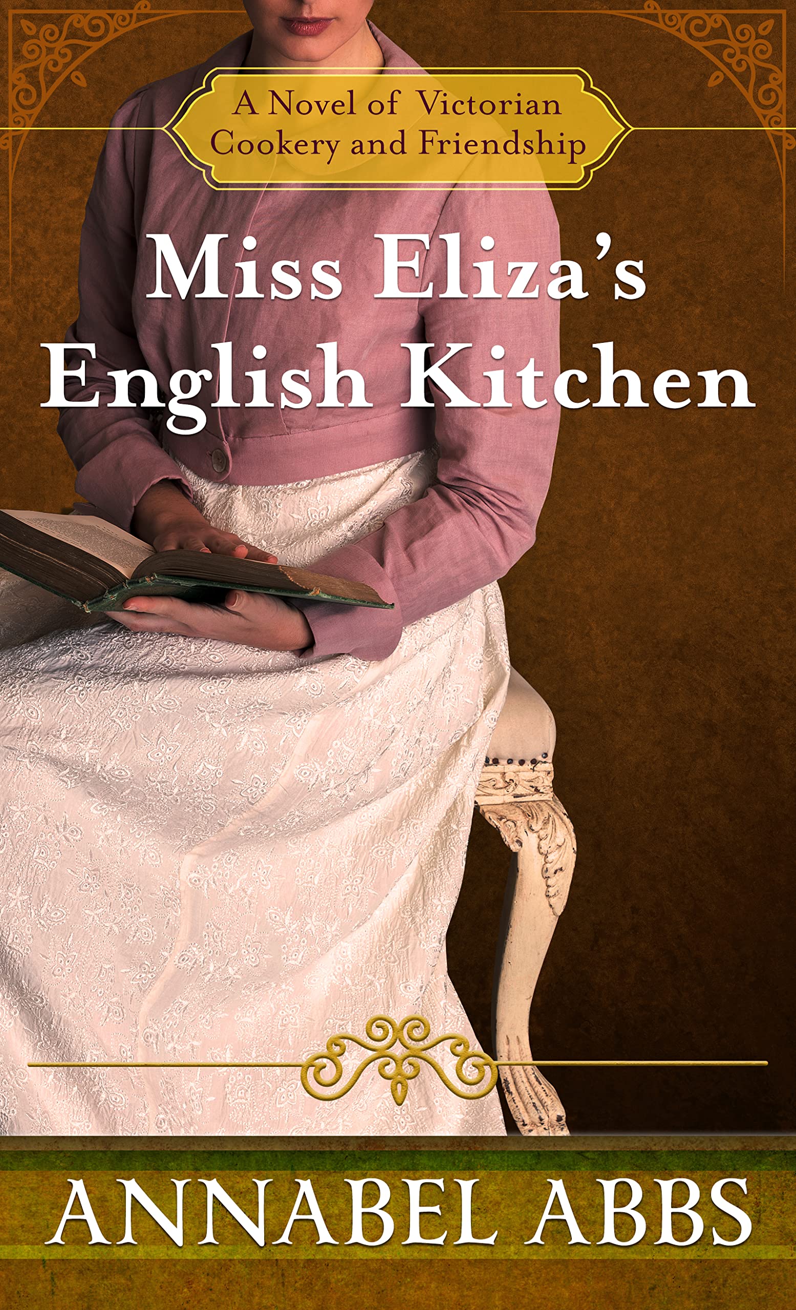 Amazon.com: Miss Eliza's English Kitchen: A Novel of Victorian Cookery ...