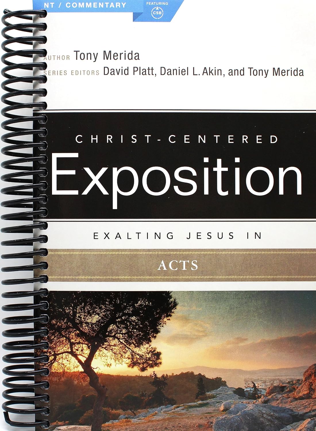Exalting Jesus in Acts (Christ-Centered Exposition Commentary): Tony ...