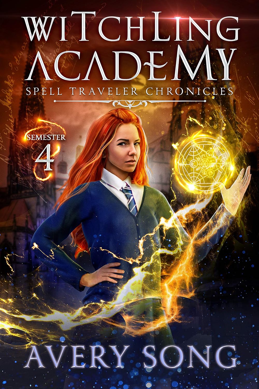 Witchling Academy: Semester Four (Spell Traveler Chronicles Book 4 ...